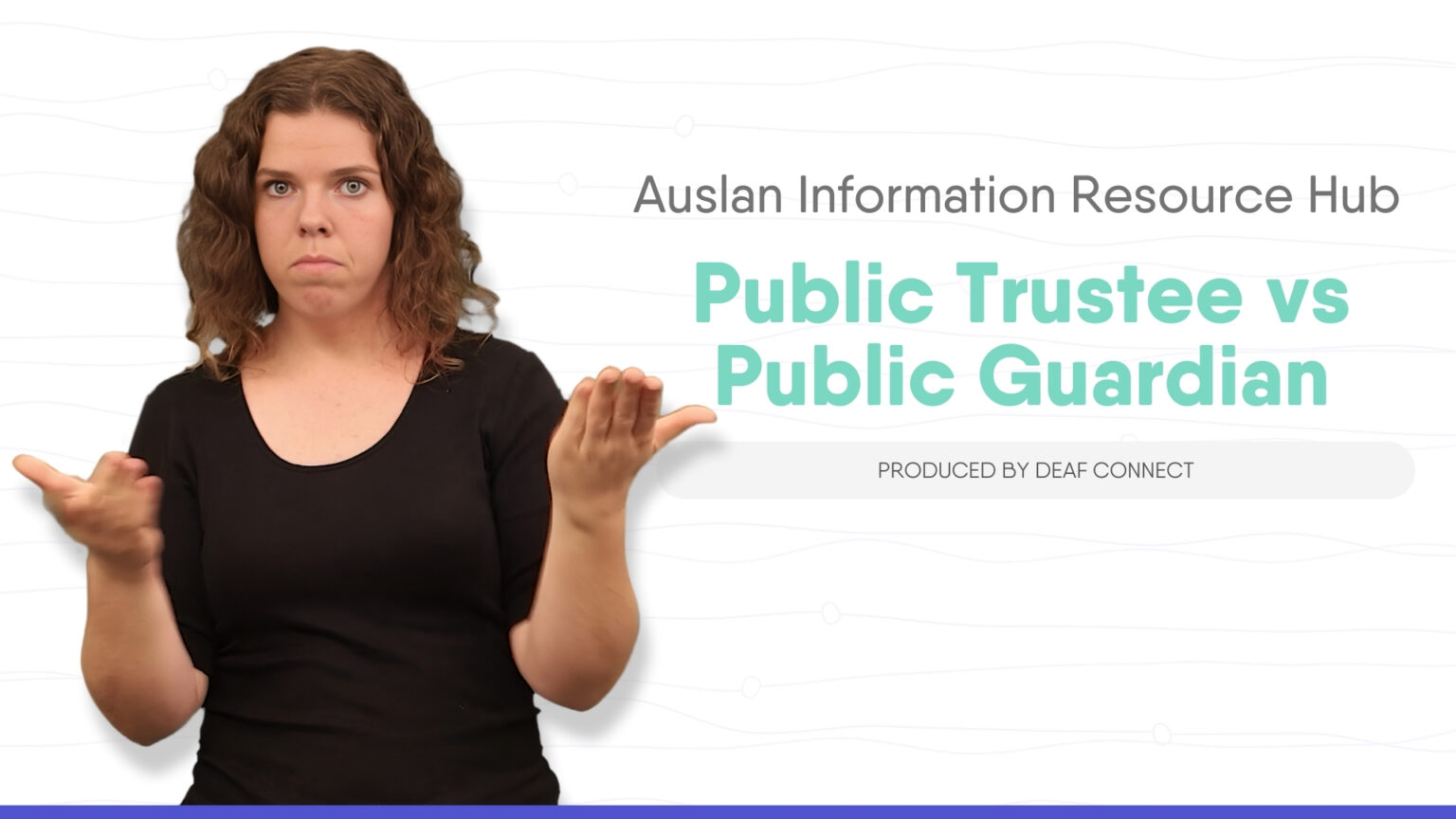 Auslan Resource Library - Deaf Connect