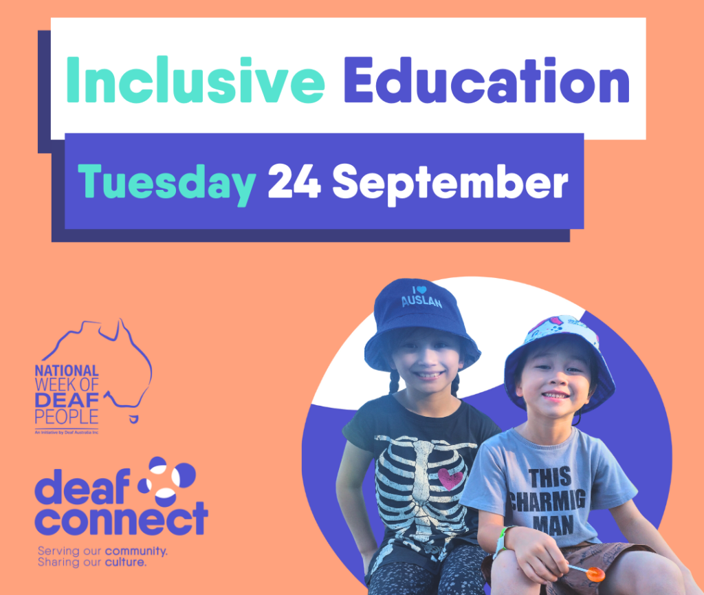 NWDP 2024 | Daily Theme | Inclusive Education - Deaf Connect