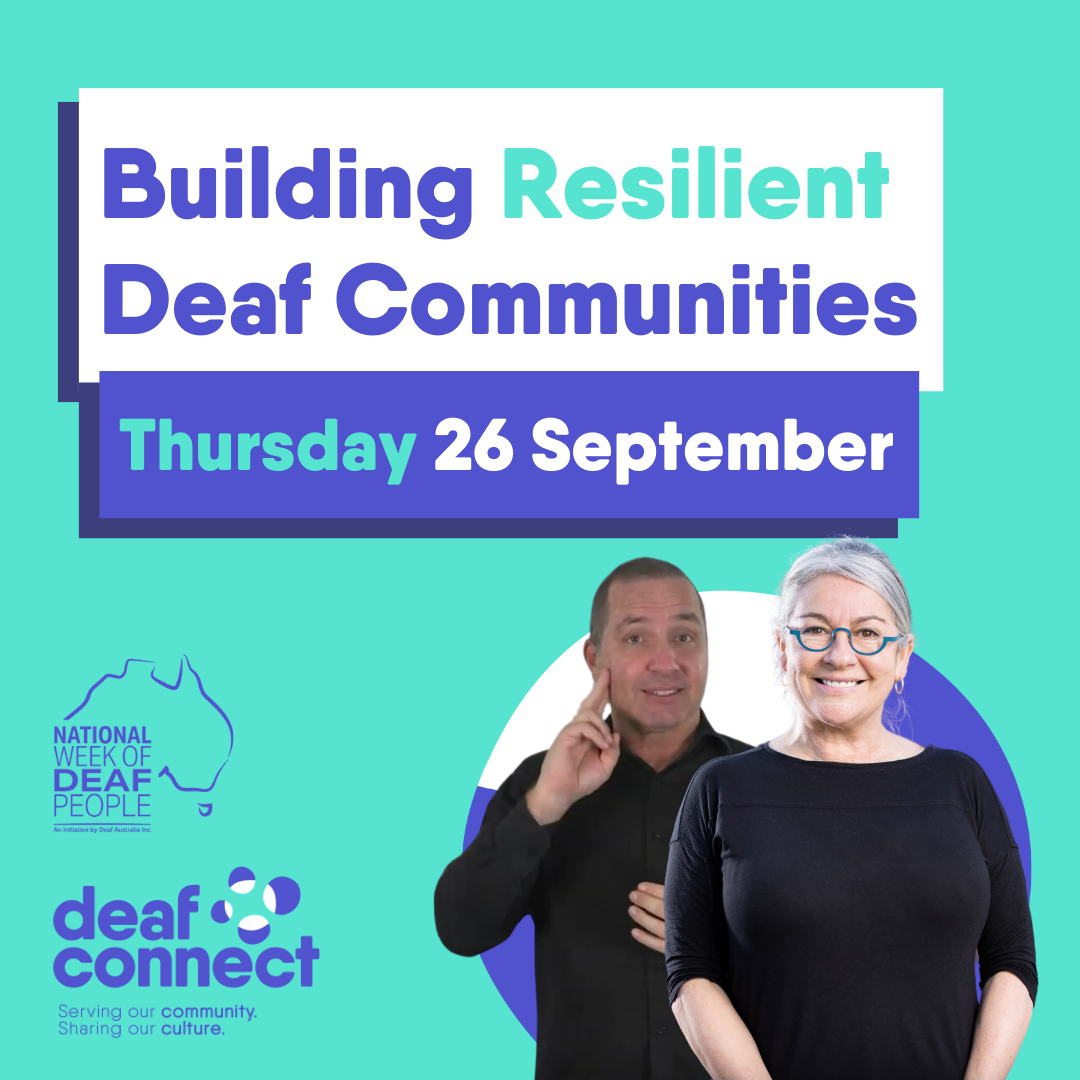 NWDP 2024 | Daily Theme | Building Resilient Deaf Communities - Deaf ...