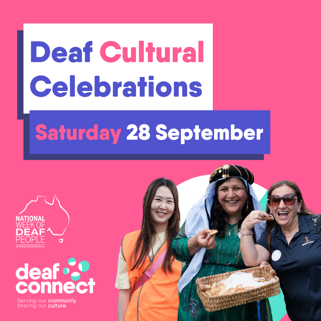 NWDP 2024 | Daily Theme | Deaf Cultural Celebrations - Deaf Connect