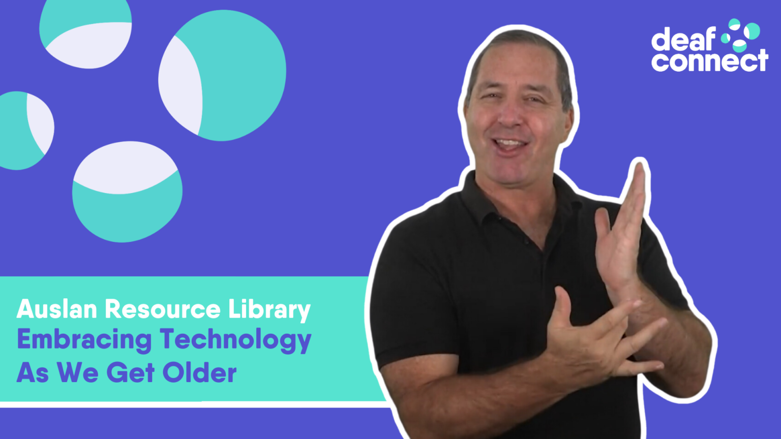Auslan Resource Library - Deaf Connect