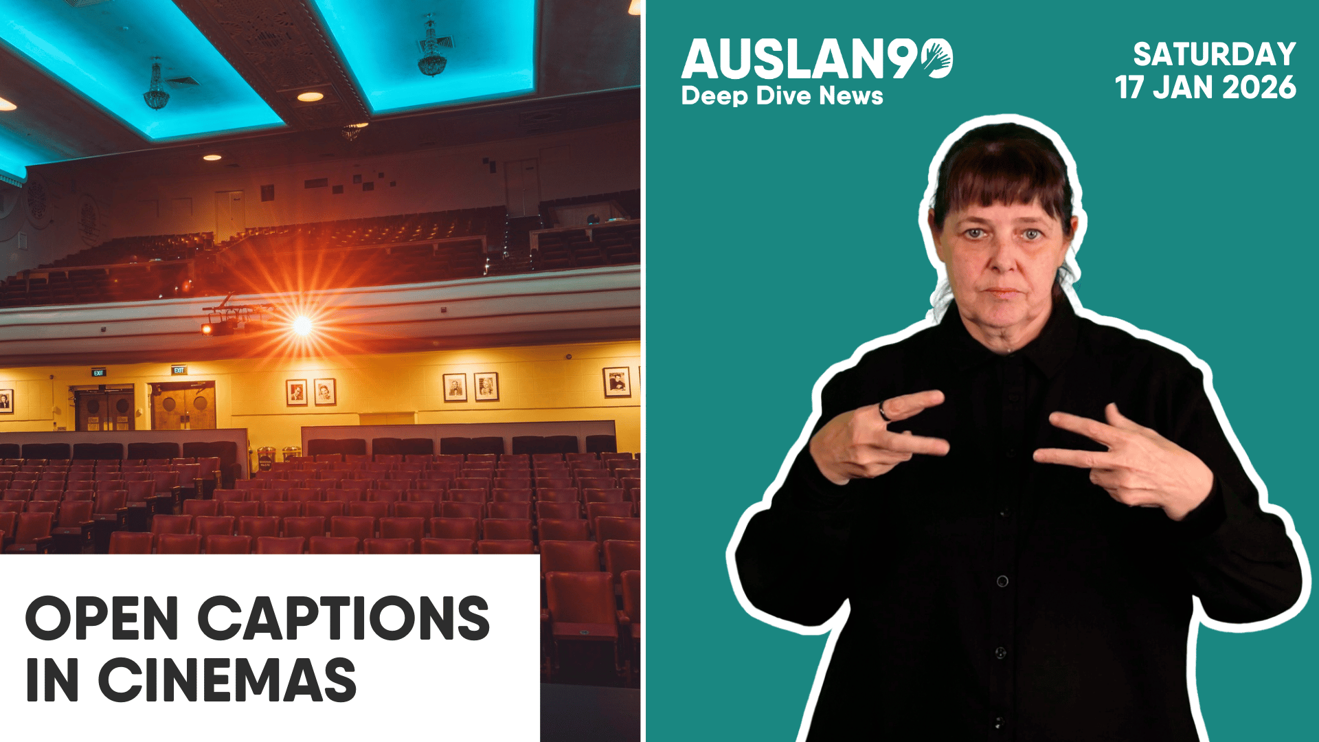 Auslan90 | Deep Dive | Open Captions in Cinemas - Deaf Connect